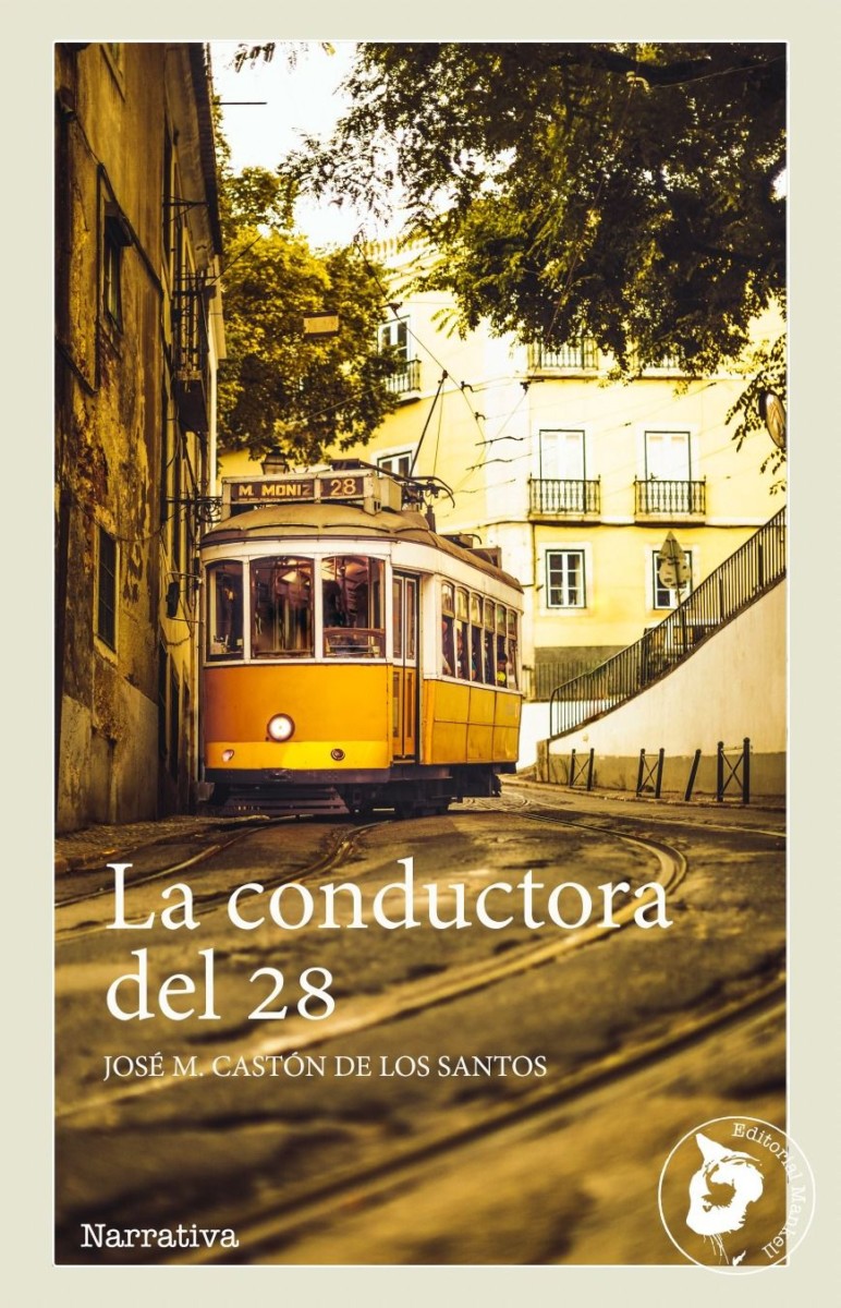 LA CONDUCTORA DEL 28, LISBOA Y EL FADO - Revista17Musas